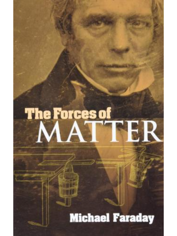 The Forces of Matter (Dover Books on Physics)
