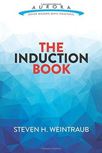 The Induction Book (Aurora: Dover Modern Math Originals)
