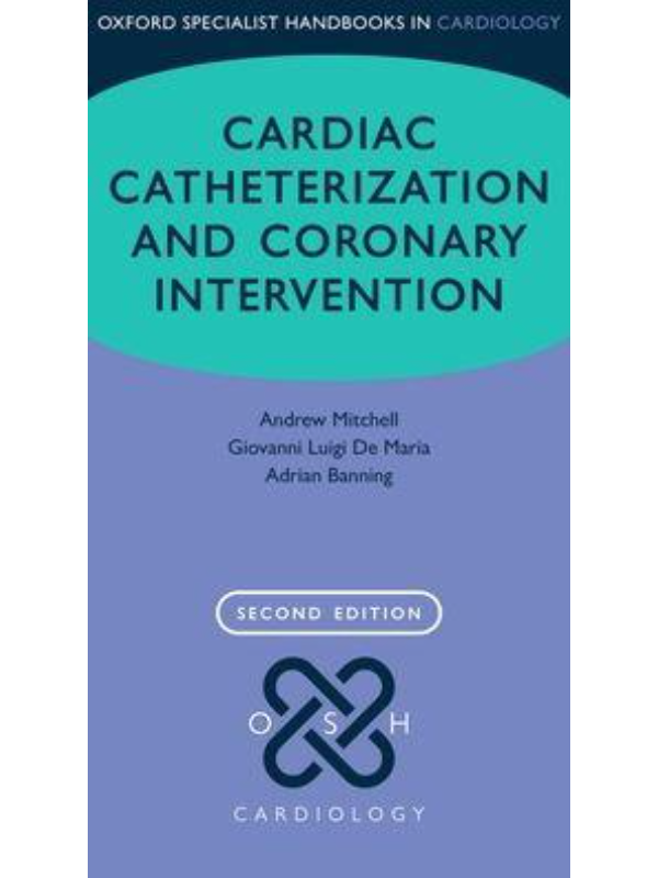 Cardiac Cathe Coron Inter 2E Oshcard:M P Mpg: Au