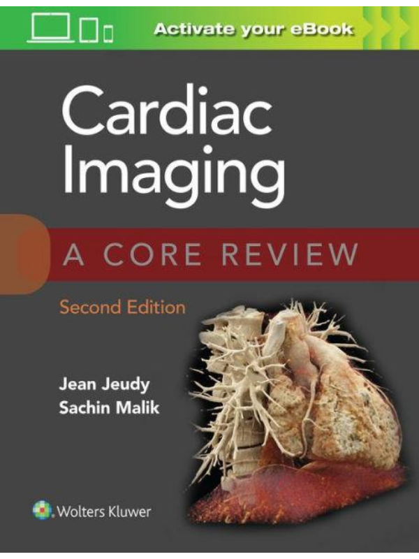 Cardiac Imaging: A Core ReviewSecond edition