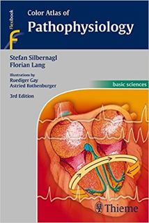 Color Atlas of Pathophysiology 3 Ed