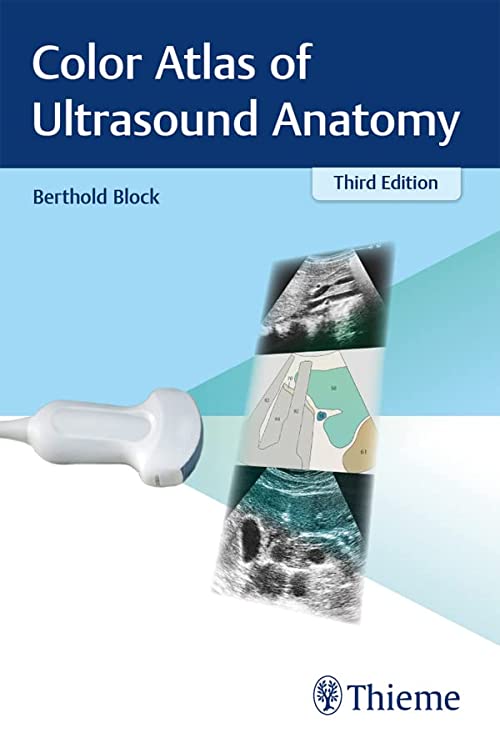 Color Atlas of Ultrasound Anatomy