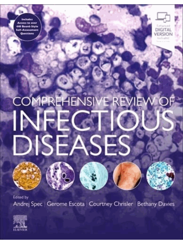 Comprehensive Review of Infectious Diseases