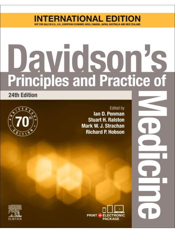 Davidson’S Principles And Practice Of Medicine, 24th Edition, International Edition