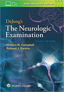 Dejongs The Neurologic Examination 8E Cb