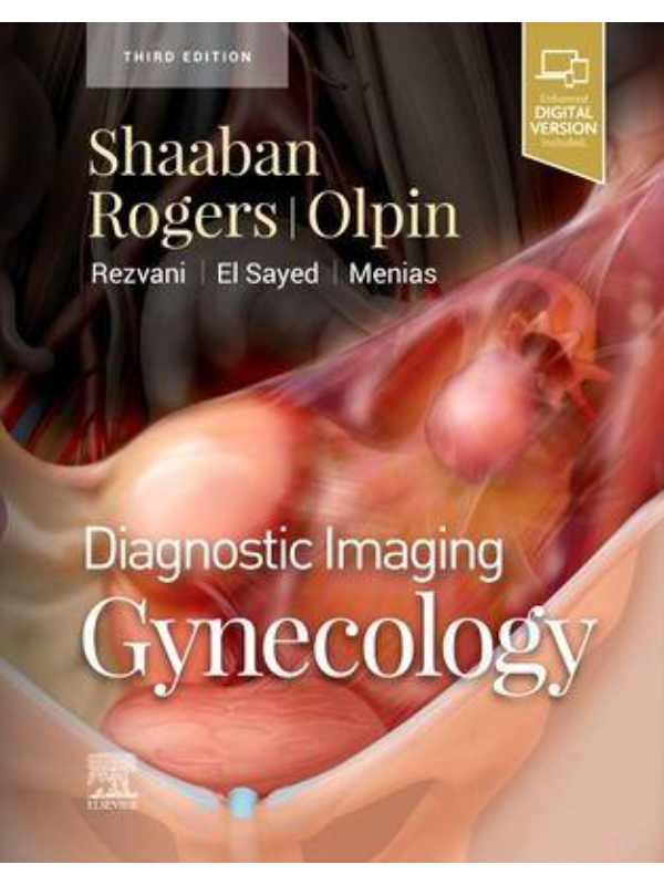 Diagnostic Imaging: Gynecology, 3rd Edition