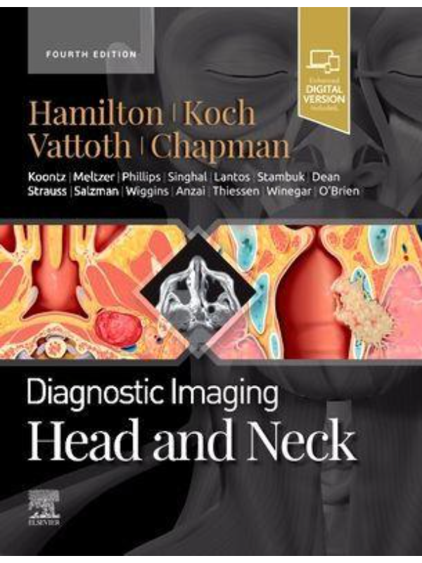 Diagnostic Imaging: Head and Neck, 4th Edition