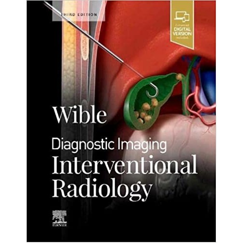 Diagnostic Imaging: Interventional Radiology, 3rd Edition
