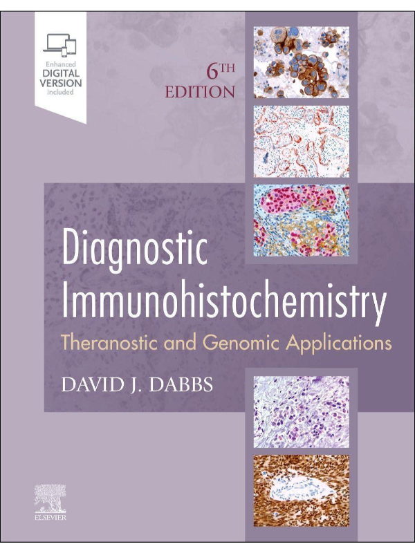 Diagnostic Immunohistochemistry, 6th EditionTheranostic and Genomic Applications
