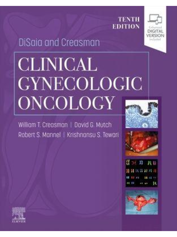 DiSaia and Creasman Clinical Gynecologic Oncology, 10th Edition