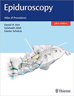 Epiduroscopy: Atlas of Procedures