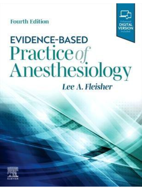 Evidence-Based Practice of Anesthesiology, 4th Edition