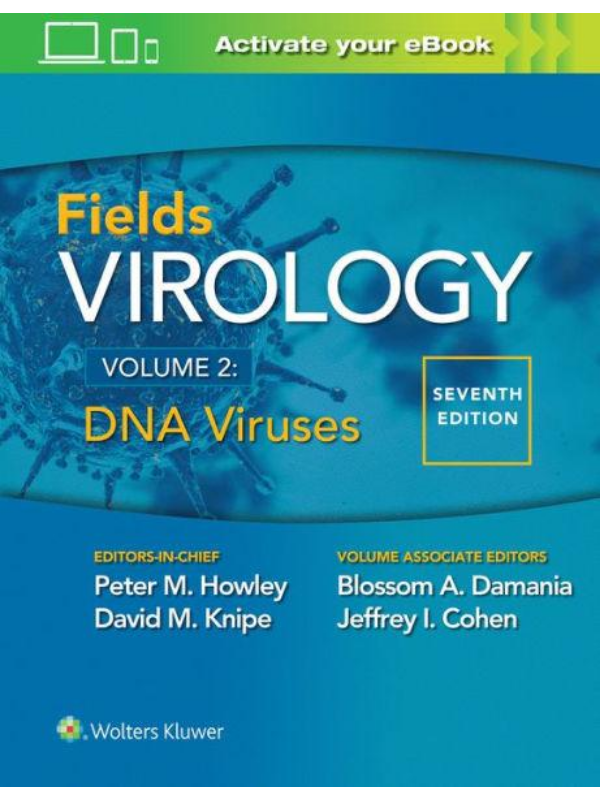 Fields Virology: DNA VirusesSeventh edition