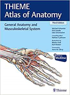 General Anatomy and Musculoskeletal System (Thieme Atlas of Anato
