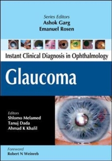 Glaucoma (Instant Clinical Diagnosis in Ophthalmology)