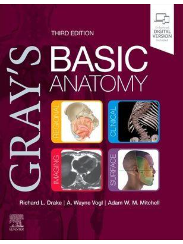 Gray’s Basic Anatomy, 3rd Edition