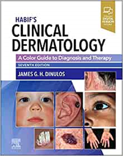 Habif’s Clinical Dermatology