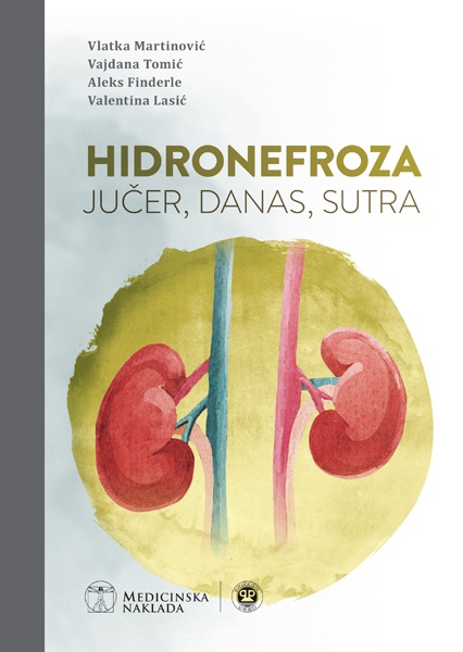 Hidronefroza Jučer, Danas, Sutra