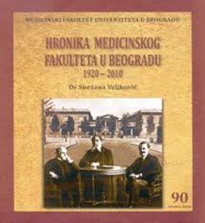 Hronika Medicinskog Fakulteta 1920-2010