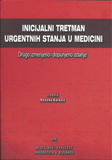 Inicijalni tretman urgentnih stanja u medicini 2 izd