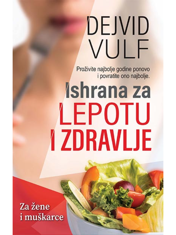 Ishrana za lepotu i zdravlje