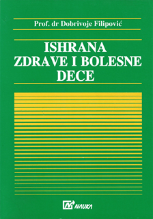 Ishrana zdrave i bolesne dece