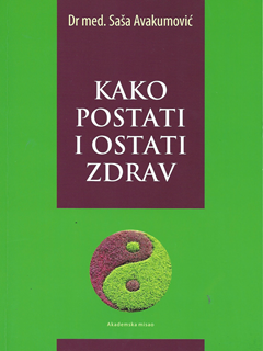 Kako postati i ostati zdrav