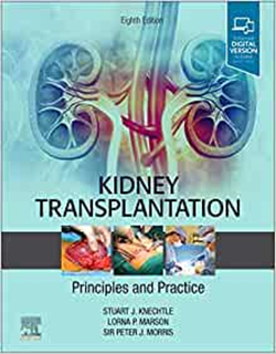 Kidney Transplantation – Principles and Practice