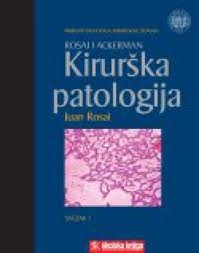 KIRURŠKA PATOLOGIJA (u 2 toma prijevod 9. američkog izdanja)