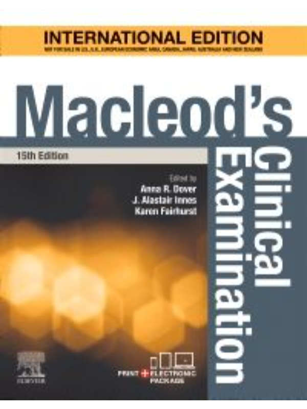 Macleod’s Clinical Examination International Edition, 15th Edition