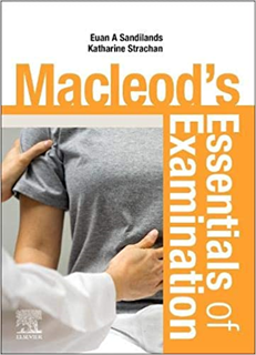 Macleod’s Essentials of Examination