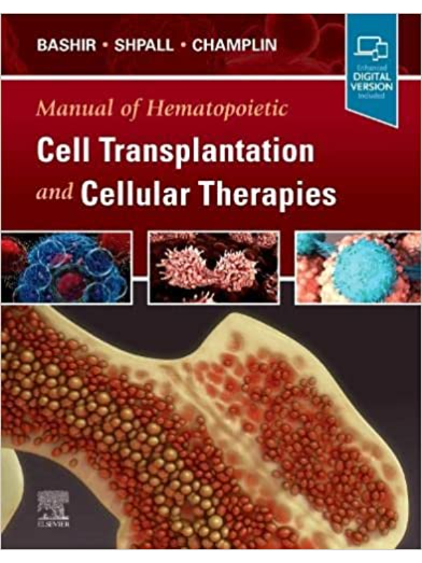 Manual of Hematopoietic Cell Transplantation and Cellular Therapies