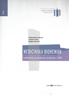 Medicinska biohemija : udžbenik za studente medicine. Deo 1