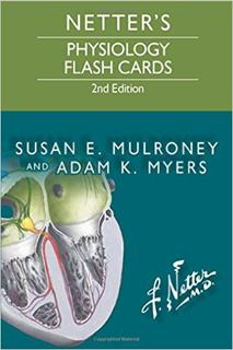 Netter’s Physiology Flash Cards, 2nd Edition