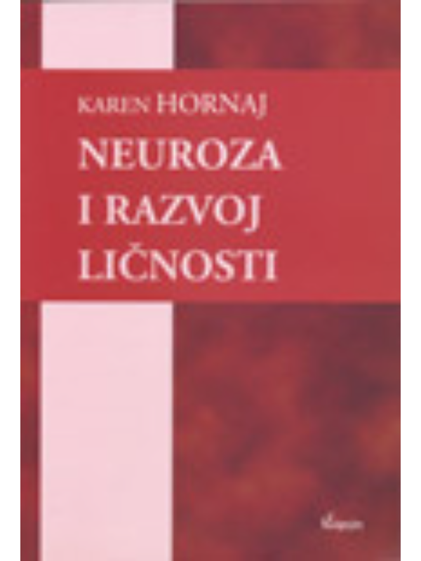 Neuroza i razvoj ličnosti