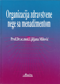 Organizacija zdravstvene nege sa menadžmentom