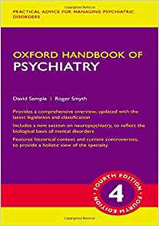 Oxford Handbook of Psychiatry , 4th Edition