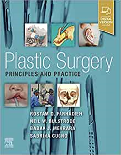 Plastic Surgery – Principles and Practice