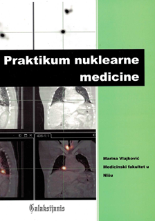 Praktikum nuklearne medicine za studente integrisanih akademskih studija medicine