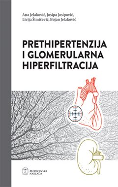 Prethipertenzija I Glomerularna Hiperfiltracija