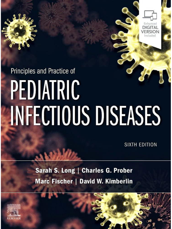 Principles And Practice Of Pediatric Infectious Diseases