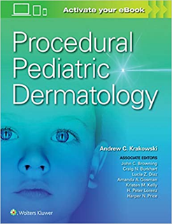 Procedural Pediatric Dermatology