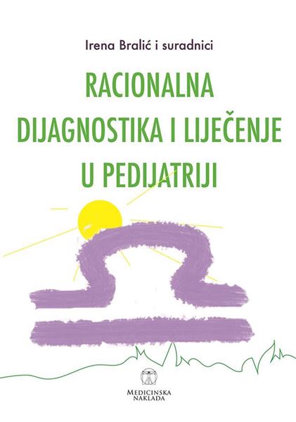 Racionalna dijagnostika i ljiečenje u pedijatriji