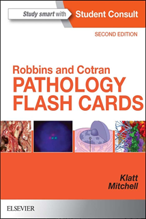 Robbins and Cotran Pathology Flash Cards,