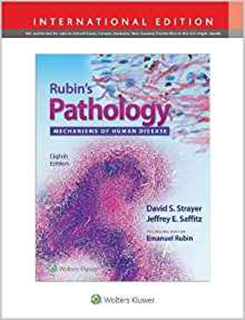 Rubin’s Pathology: Mechanisms of Human Disease, 8th Edition