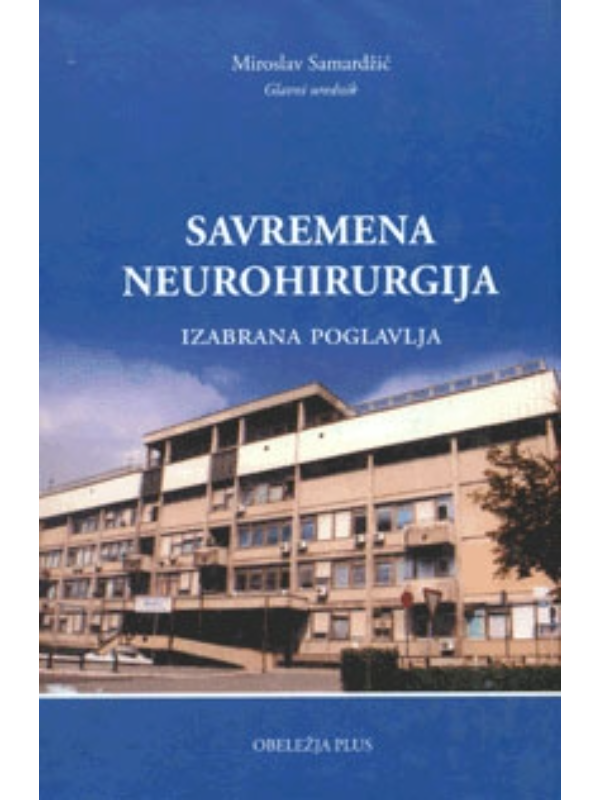 Savremena neurohirurgija : izabrana poglavlja