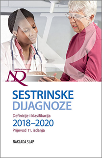 Sestrinske dijagnoze – definicije i klasifikacija 2018.-2020.