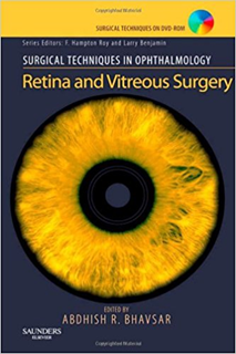 Surgical Techniques in Ophthalmology Series: Retina and Vitreous