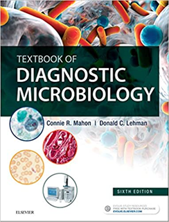 Textbook of Diagnostic Microbiology 6th edition