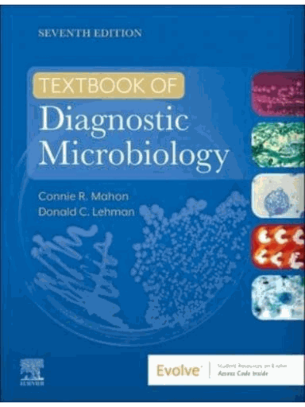 Textbook of Diagnostic Microbiology, 7th Edition